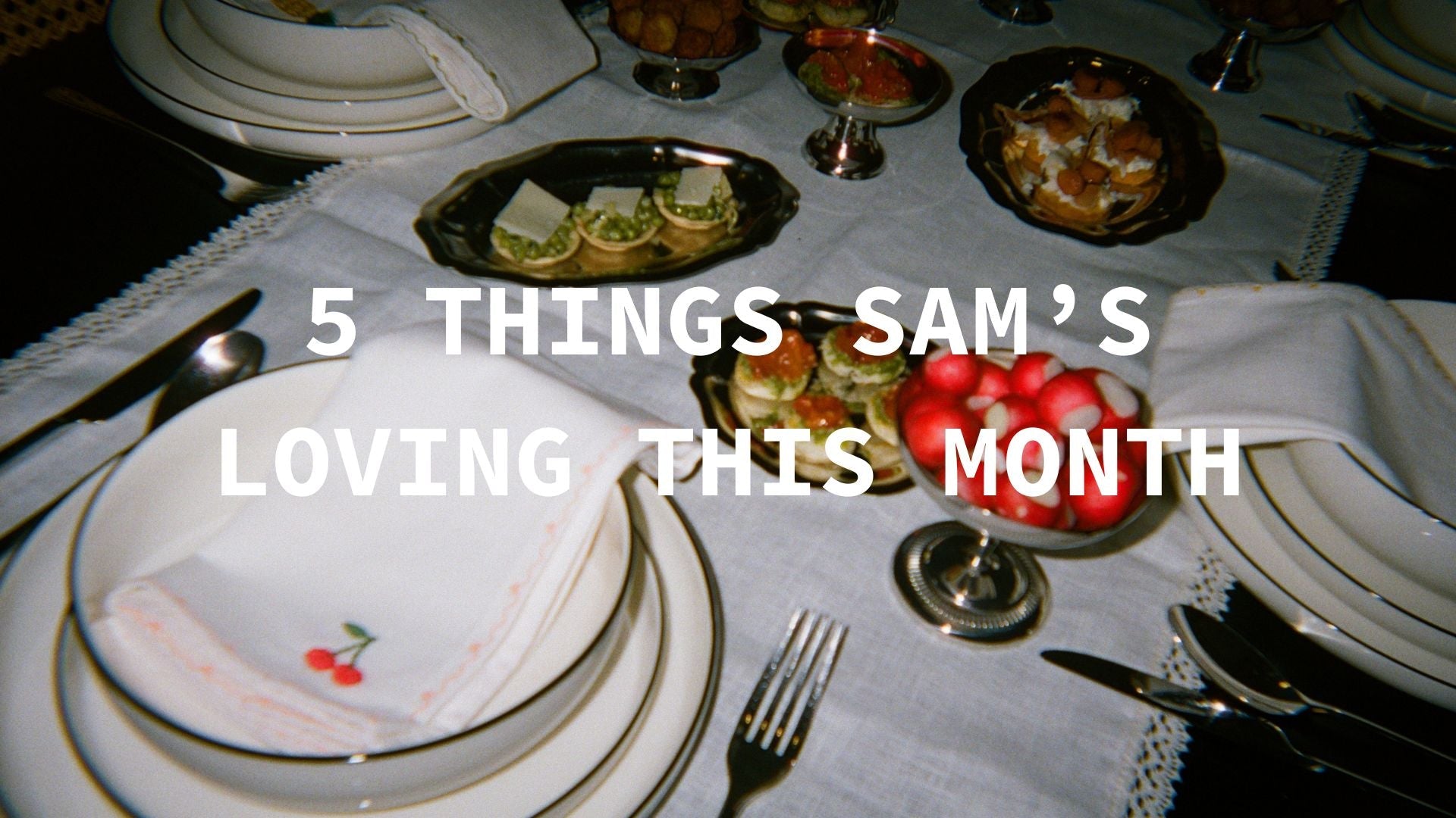 December: Sam's List – & the Table