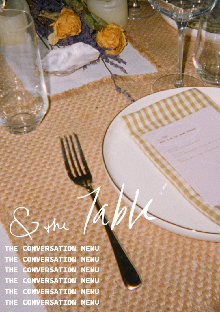 The Conversation Menu – & the Table